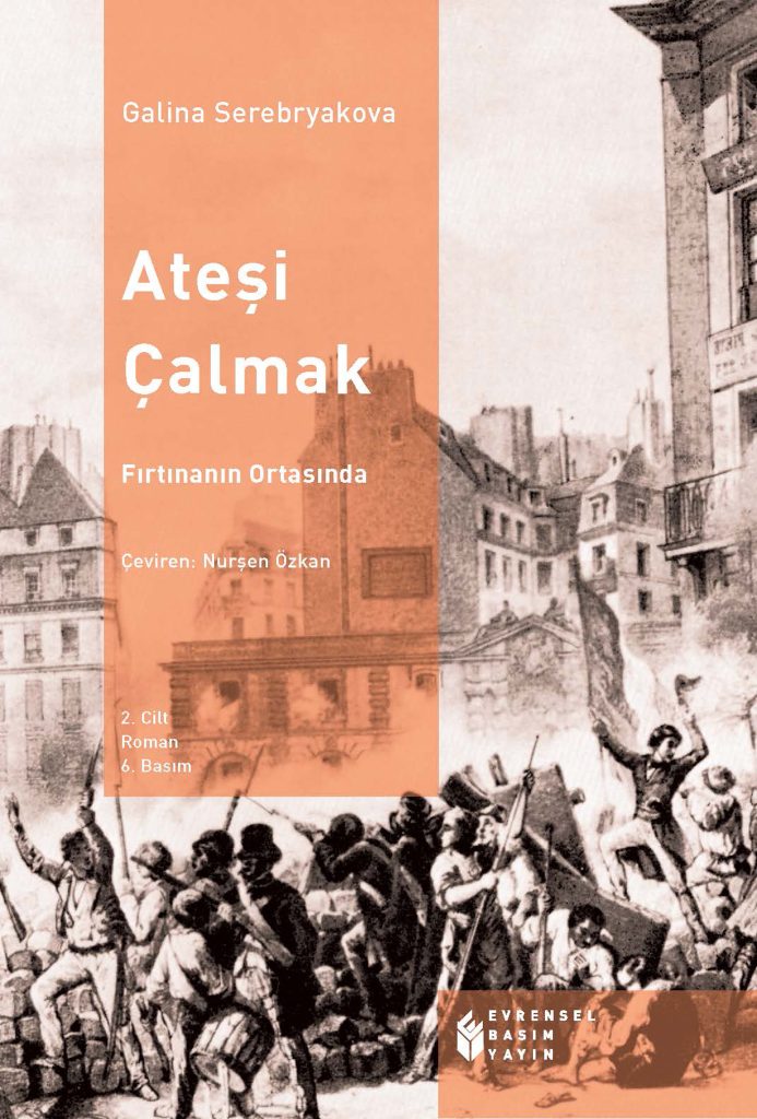 Ateşi Çalmak 2. Cilt - Fırtınanın Ortasında - Ginko Dijital Abonelik
